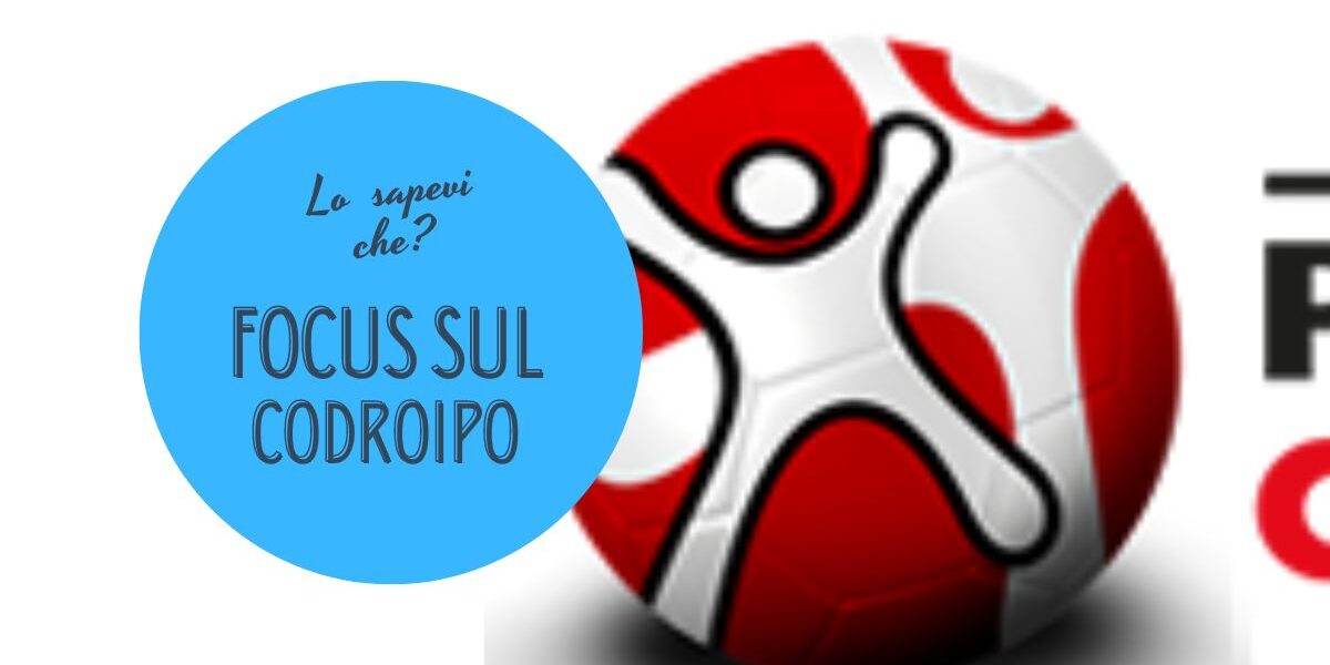 Focus sul Codroipo - Asd Pro Gorizia - sito ufficiale